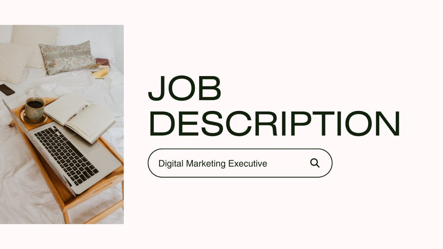 Job Description of a Digital Marketing Executive in 2025